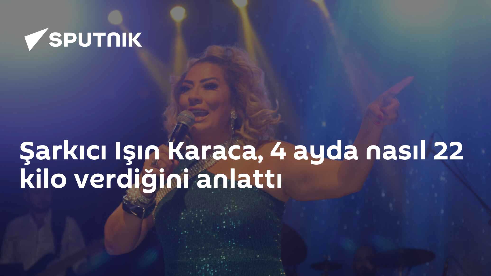 Şarkıcı Işın Karaca, 4 ayda nasıl 22 kilo verdiğini anlattı - 05.02. ...