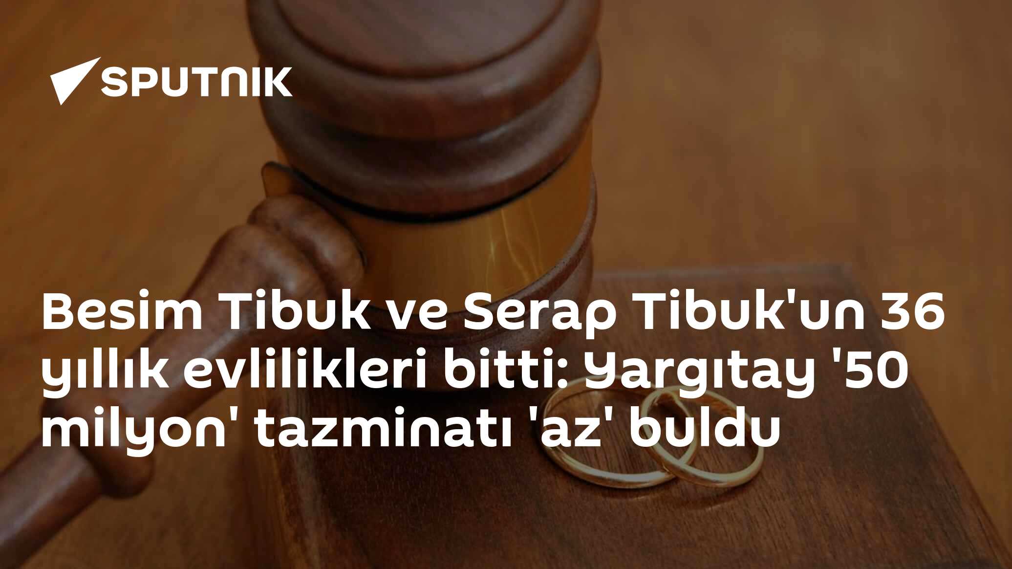 Besim Tibuk ve Serap Tibuk'un 36 yıllık evlilikleri bitti: Yargıtay '50 ...
