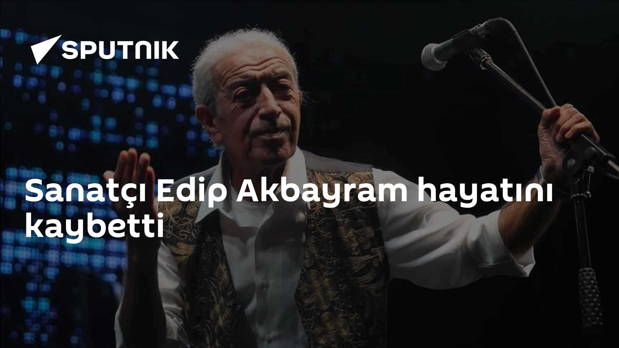 Sanatçı Edip Akbayram hayatını kaybetti - 02.03.2025, Sputnik Türkiye