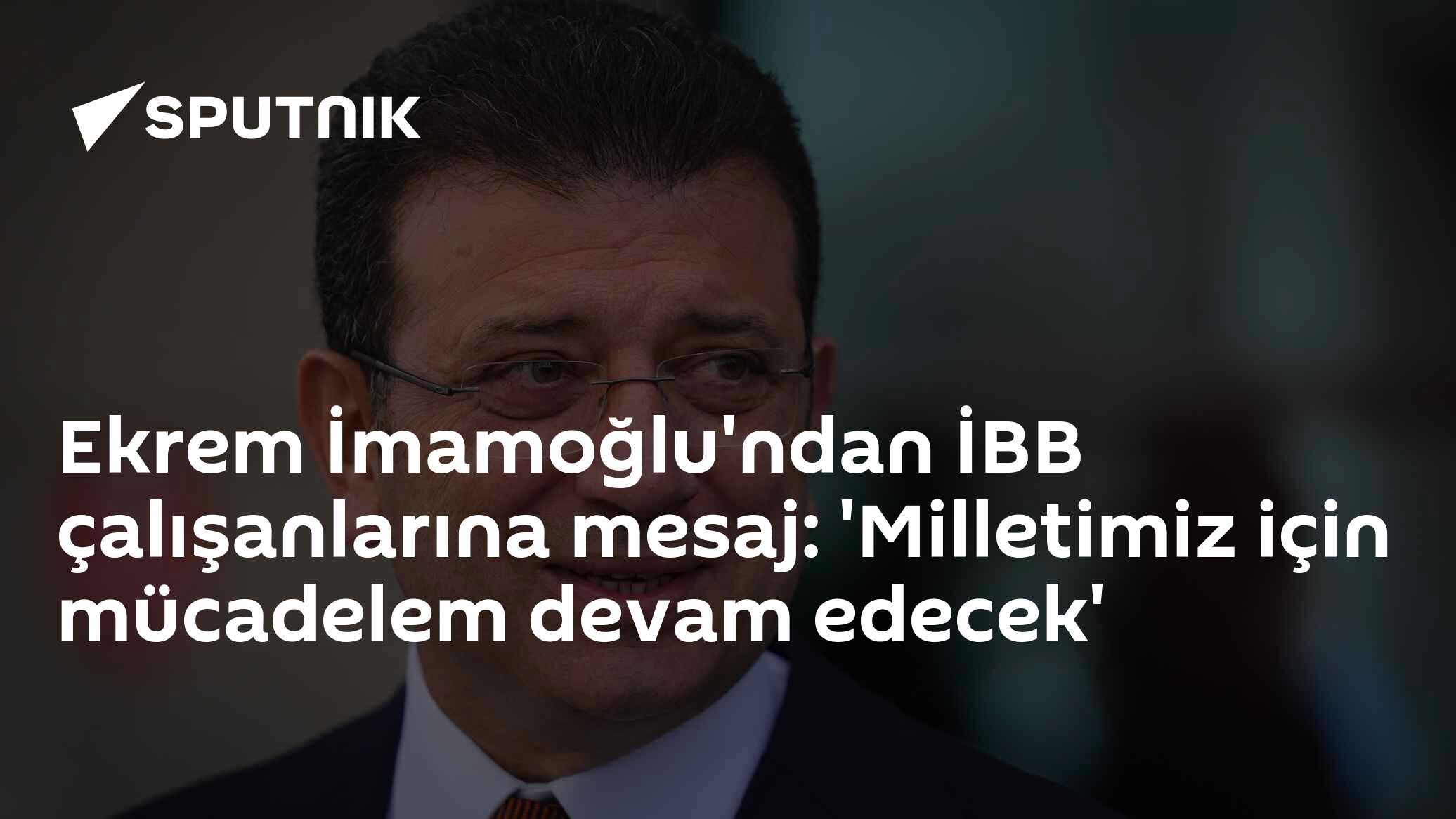 Ekrem İmamoğlu'ndan İBB çalışanlarına mesaj: 'Milletimiz için mücadelem ...