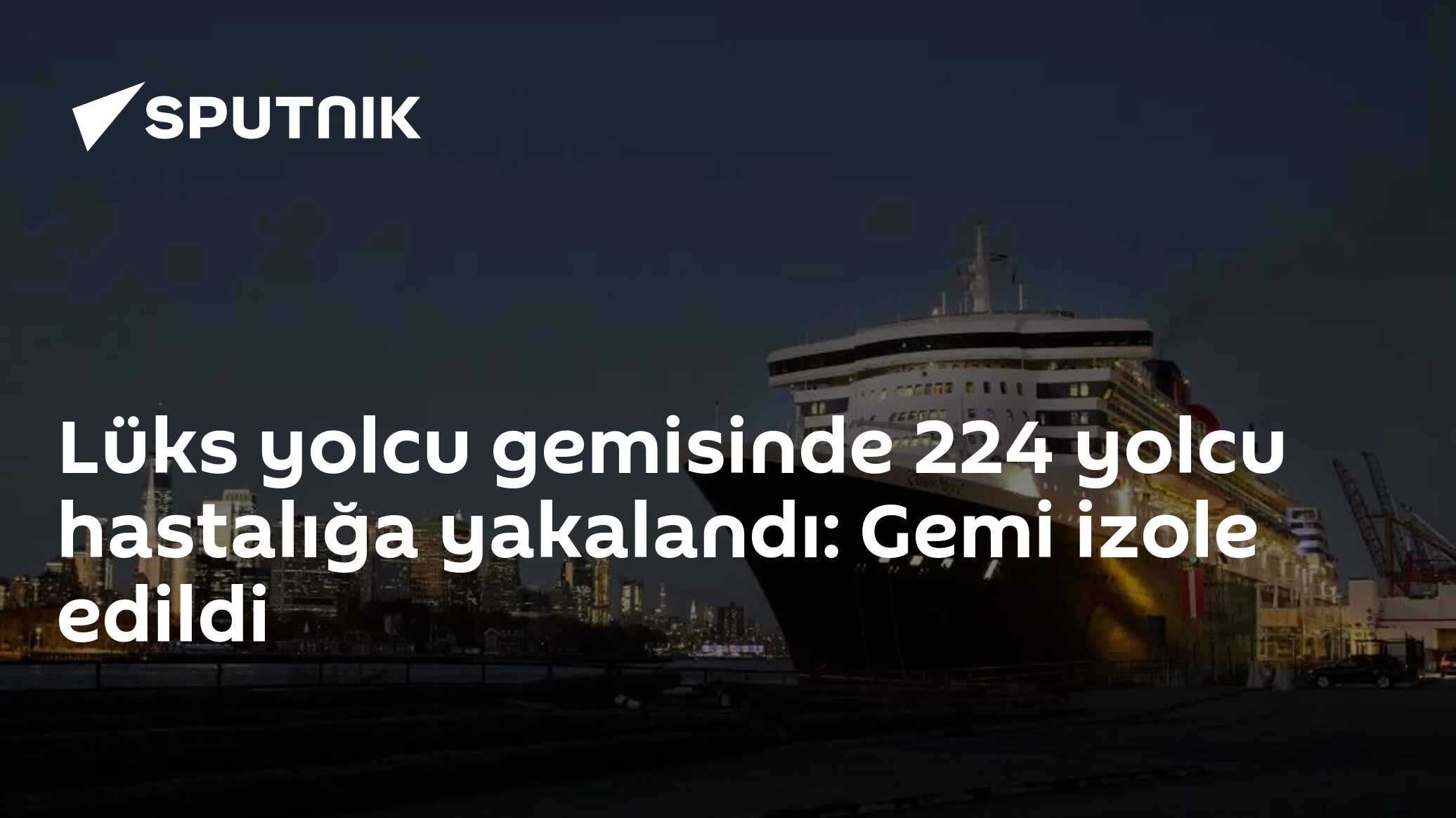Lüks yolcu gemisinde 224 yolcu hastalığa yakalandı: Gemi izole edildi - 03.04.2025, Sputnik Türkiye