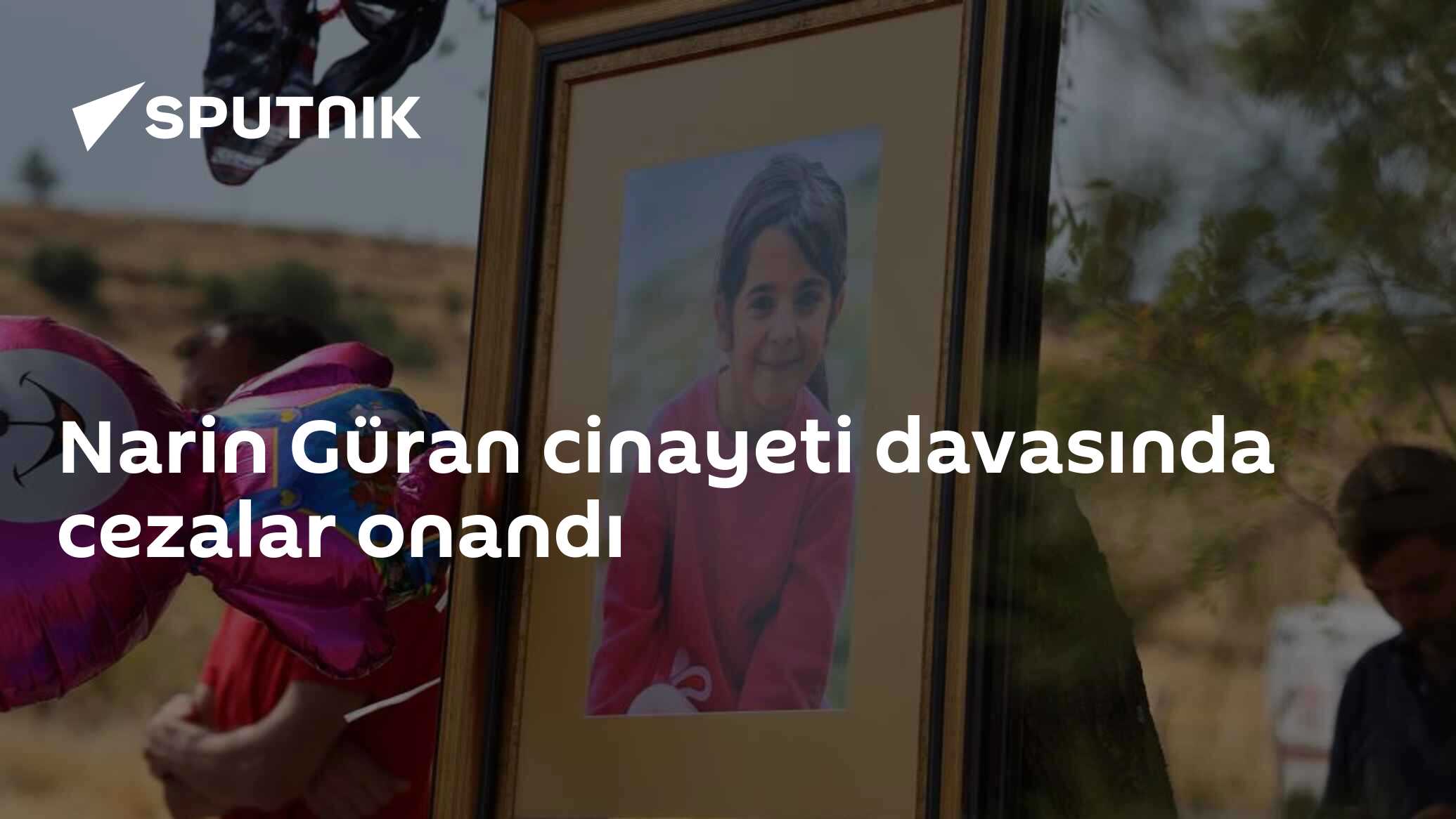 Narin Güran cinayeti davasında cezalar onandı - 26.05.2025, Sputnik Türkiye