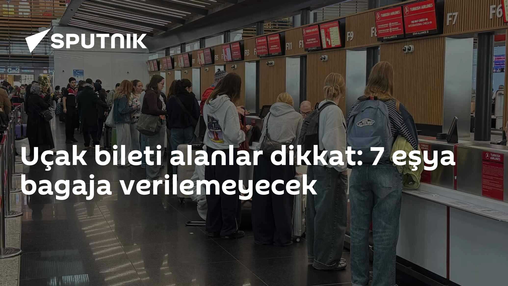 Uçak bileti alanlar dikkat: 7 eşya bagaja verilemeyecek - 27.05.2025 ...