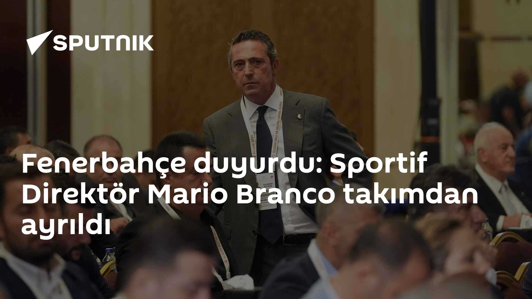 Fenerbahçe duyurdu: Sportif Direktör Mario Branco takımdan ayrıldı - 03 ...