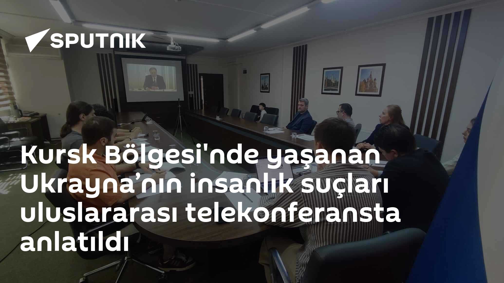 Kursk Bölgesi'nde yaşanan Ukrayna’nın insanlık suçları uluslararası ...