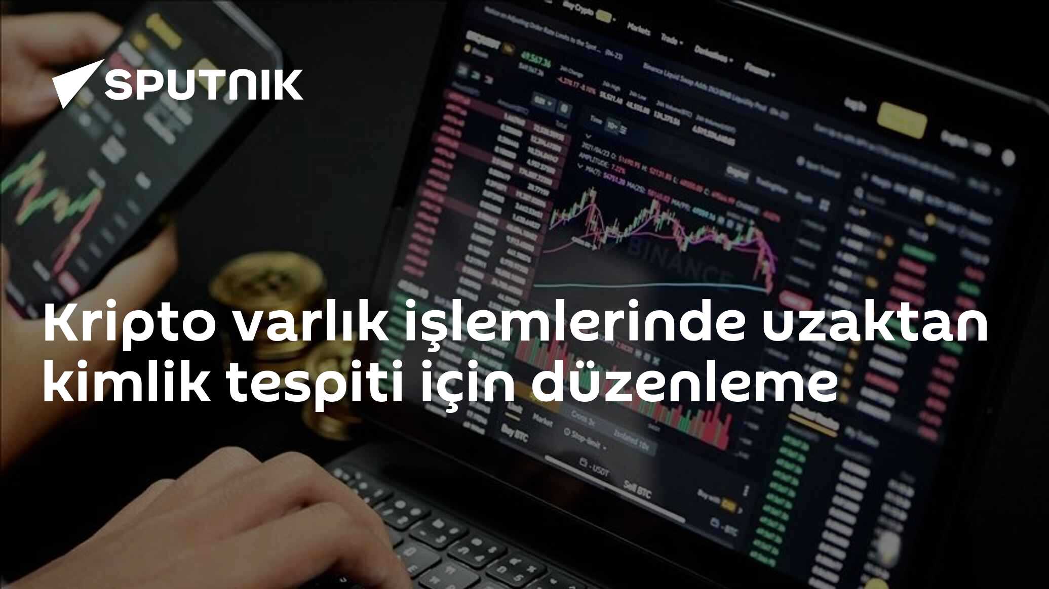 Kripto varlık işlemlerinde uzaktan kimlik tespiti için düzenleme - 12. ...