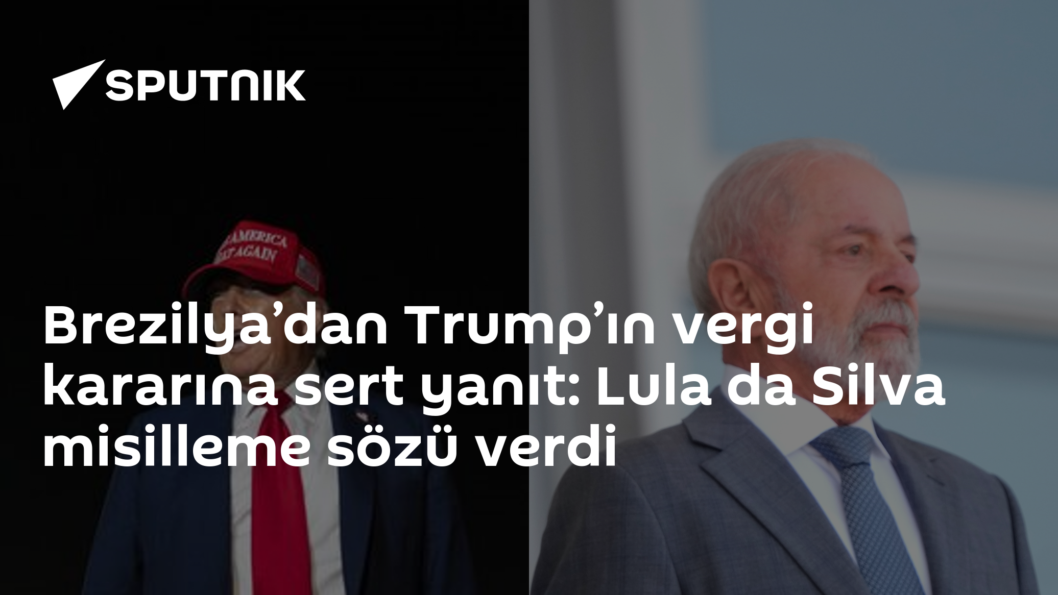 Brezilya’dan Trump’ın vergi kararına sert yanıt: Lula da Silva misilleme sözü verdi - 10.07.2025 ...