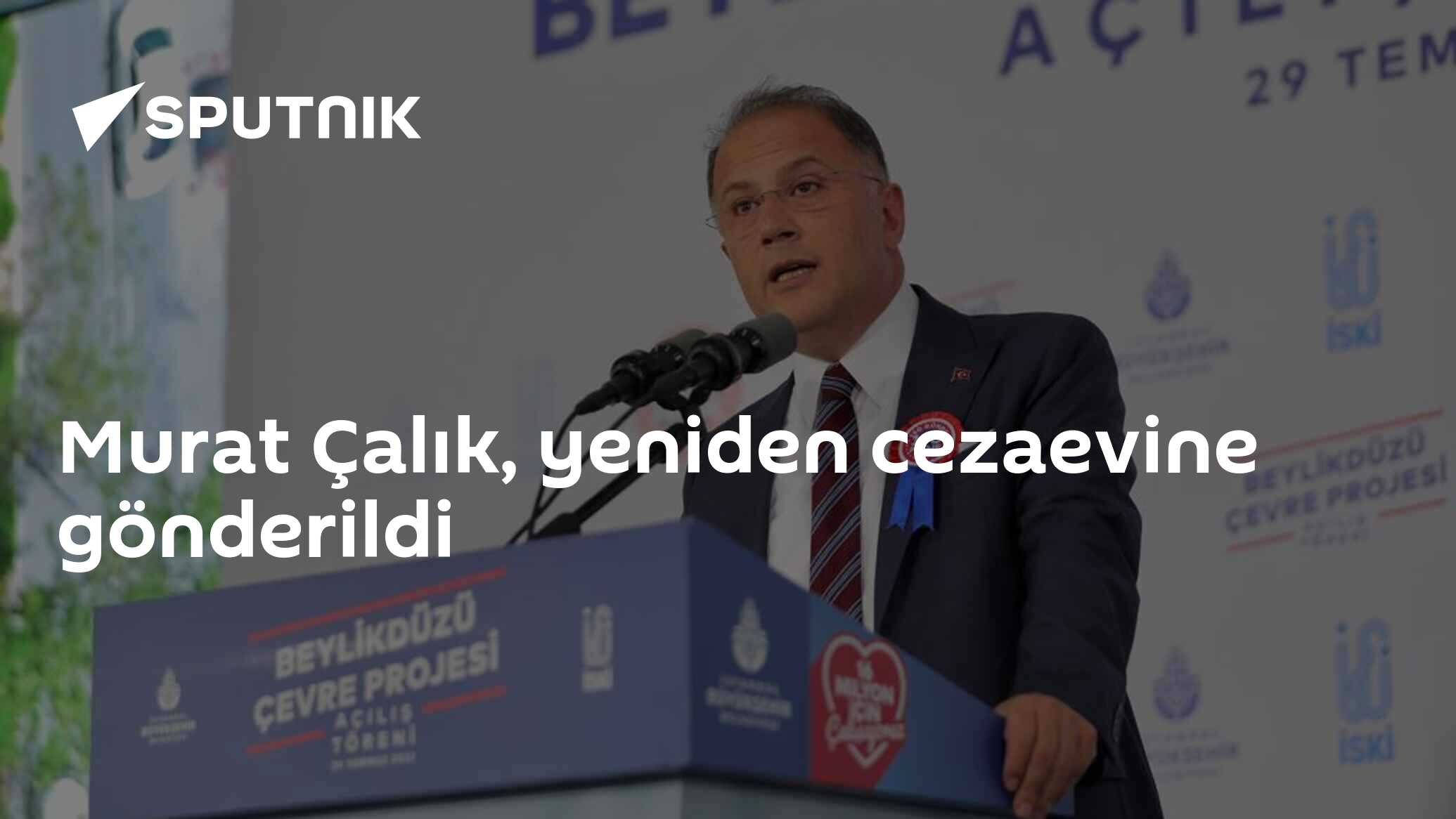 Murat Çalık, yeniden cezaevine gönderildi - 11.07.2025, Sputnik Türkiye