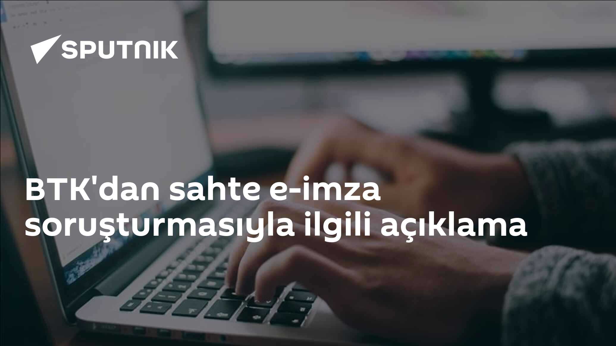 BTK'dan sahte e-imza soruşturmasıyla ilgili açıklama - 07.08.2025 ...