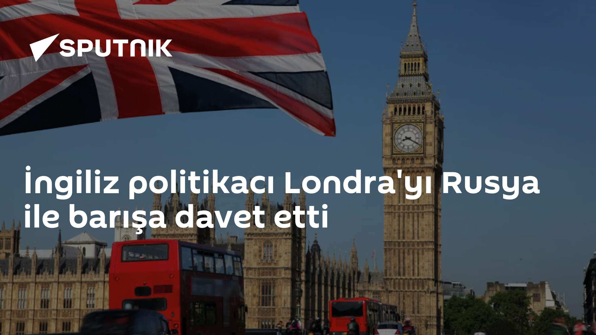 İngiliz politikacı Londra'yı Rusya ile barışa davet etti - 15.08.2025 ...