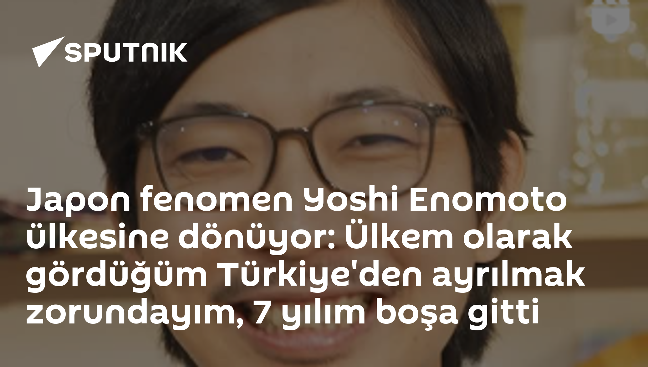 Yoshi Enomoto ülkesine dönüyor: '7 yılım boşa gitti'