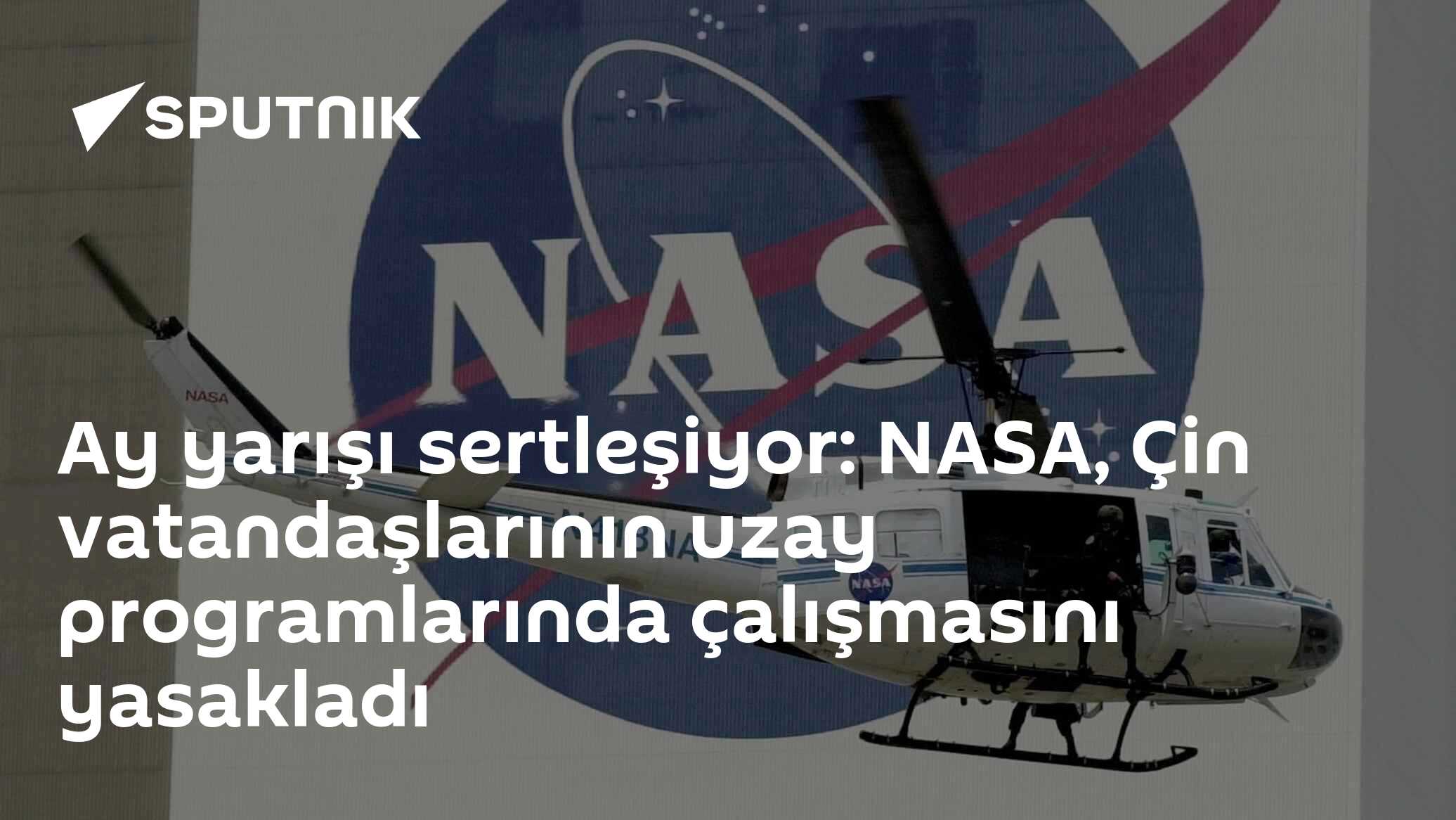 Ay yarışı sertleşiyor: NASA, Çin vatandaşlarının uzay programlarında ...