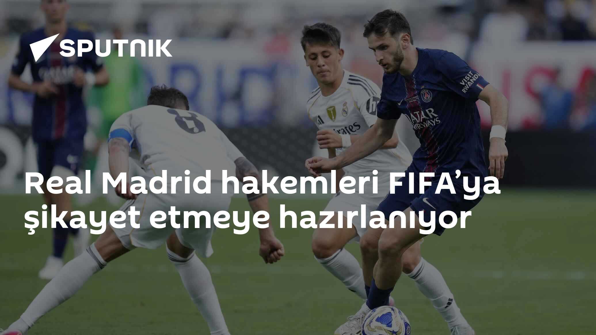 Real Madrid hakemleri FIFA’ya şikayet etmeye hazırlanıyor - 16.09.2025 ...