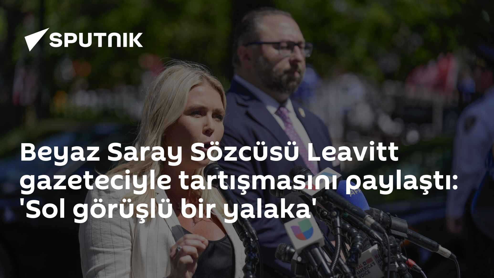 Beyaz Saray Sözcüsü Leavitt gazeteciyle tartışmasını paylaştı: 'Sol ...