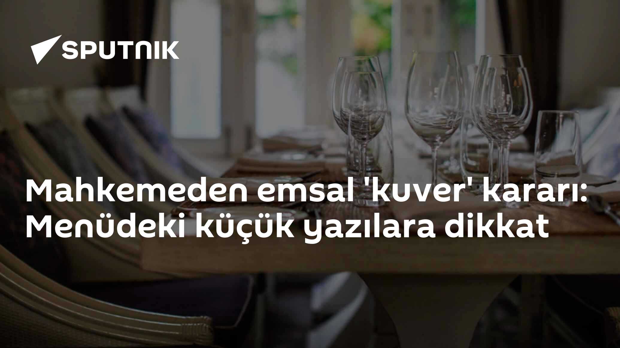 Mahkemeden emsal 'kuver' kararı: Menüdeki küçük yazılara dikkat - 21.10 ...