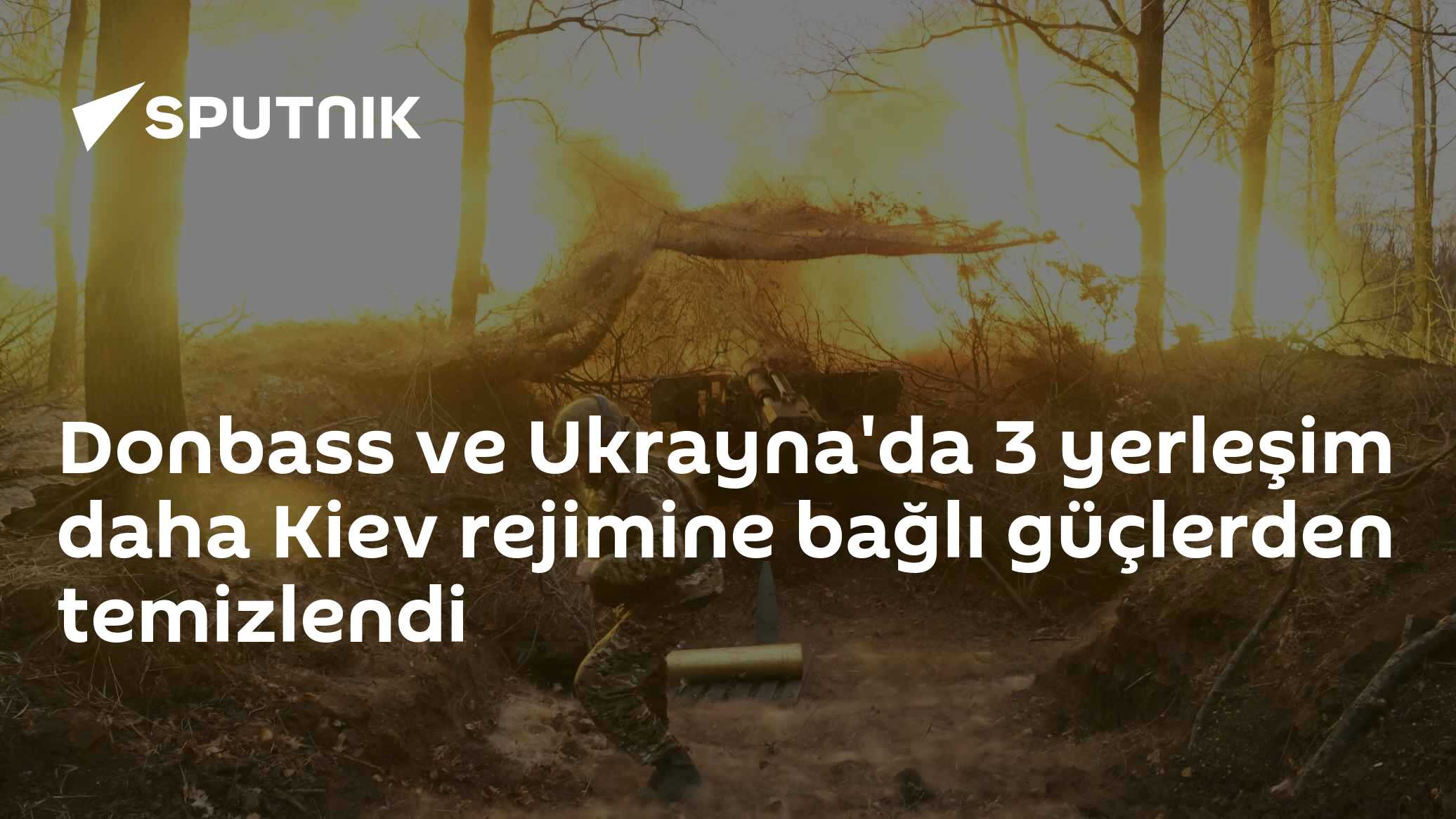 Donbass ve Ukrayna'da 3 yerleşim daha Kiev rejimine bağlı güçlerden ...