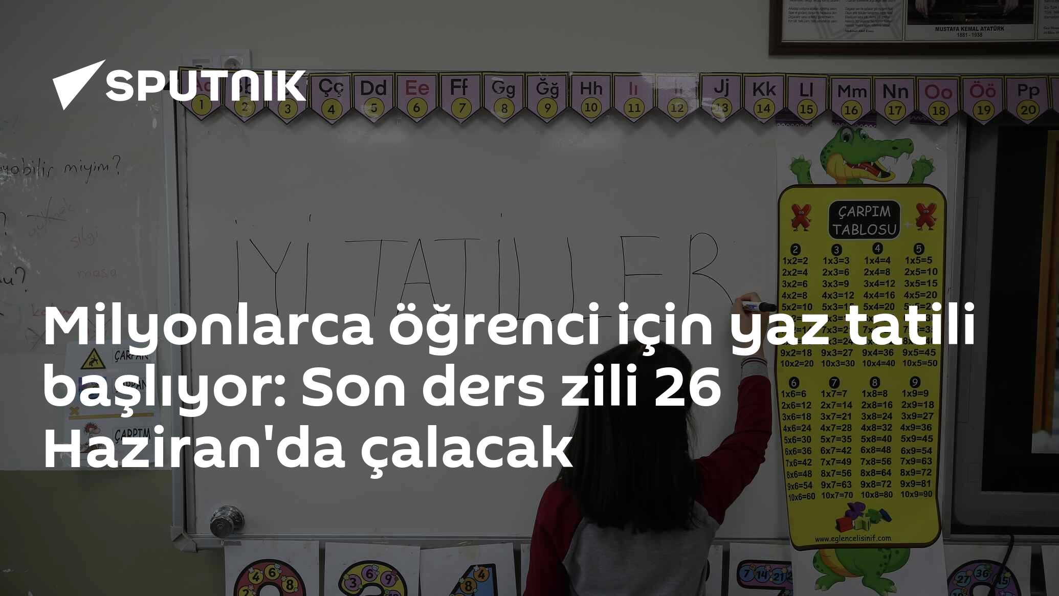 Milyonlarca öğrenci için yaz tatili başlıyor: Son ders zili 26 Haziran ...