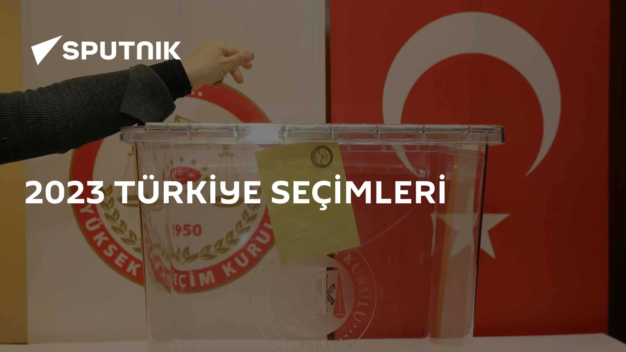 2023 TÜRKİYE SEÇİMLERİ - bugünün son haberleri ve konuyla ilgili en ...